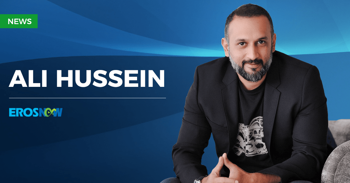 Ali Hussein: Eros culture has transpired into our digital business